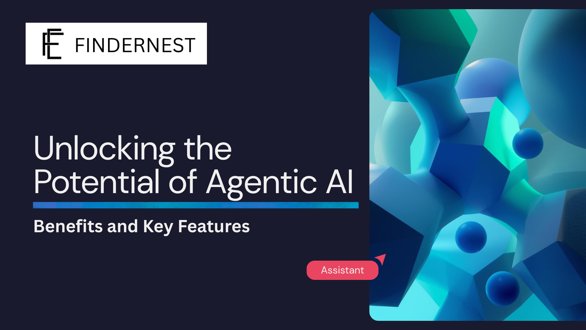 Unlocking the Potential of Agentic AI: Benefits and Key Features